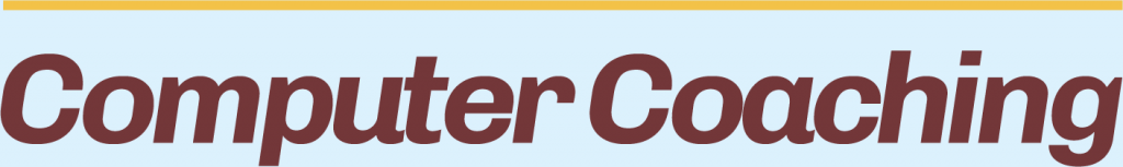 Computer Coaching - 1:1 Service | Tailored approach